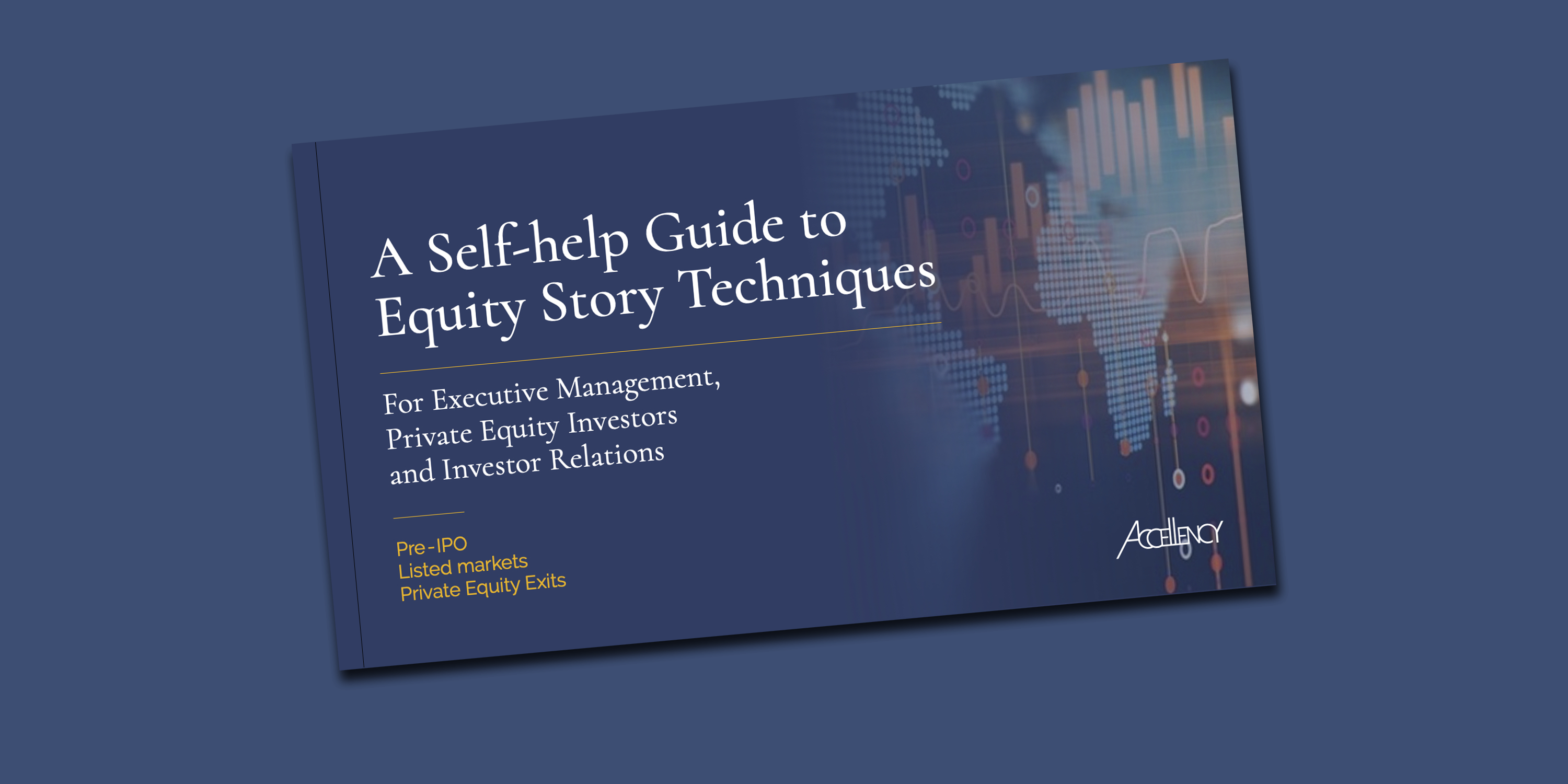 A Self-help Guide to Equity Story Techniques – Accellency